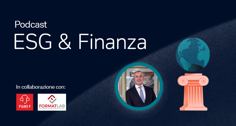 “ESG & Finanza” – La finanza salva il pianeta: la rivoluzione è già ...